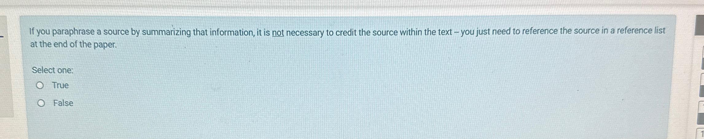 Solved If you paraphrase a source by summarizing that | Chegg.com