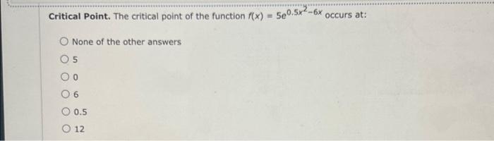Solved Critical Point. The critical point of the function | Chegg.com