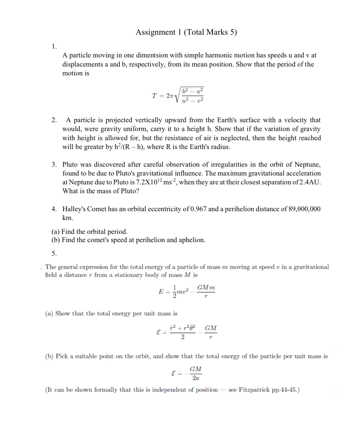 Solved Assignment 1 (Total Marks 5)1 .A particle moving in | Chegg.com