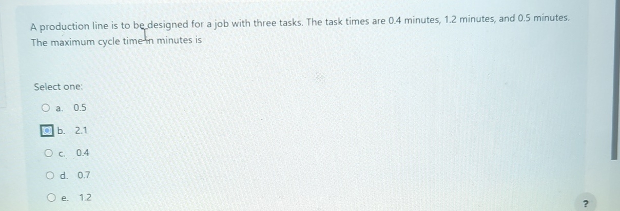 Solved A production line is to be designed for a job with | Chegg.com