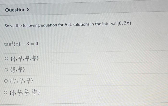 Solved Solve the following equation for ALL solutions in the | Chegg.com