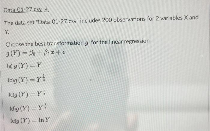 The data set "Data-01-27.csv" includes 200 | Chegg.com