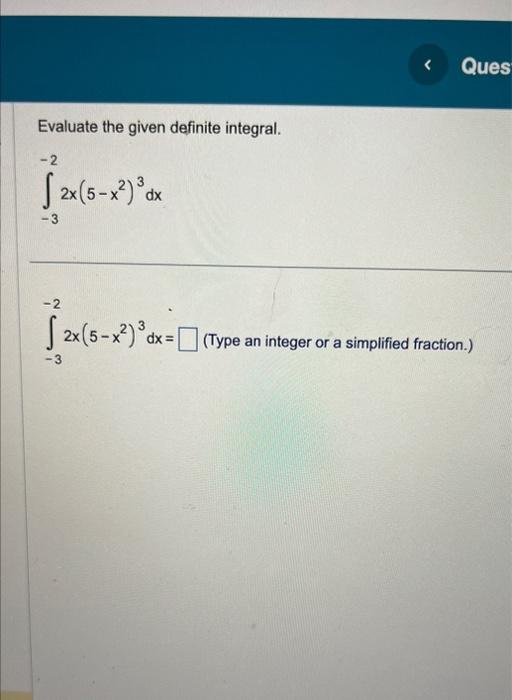 Solved Evaluate the given definite integral. | Chegg.com