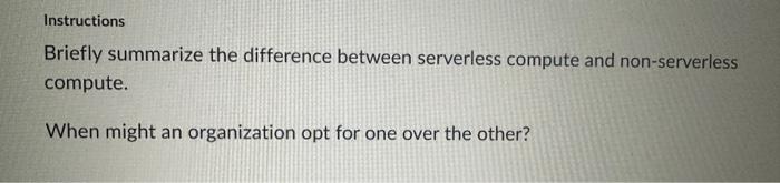 Solved Instructions Briefly summarize the difference between | Chegg.com