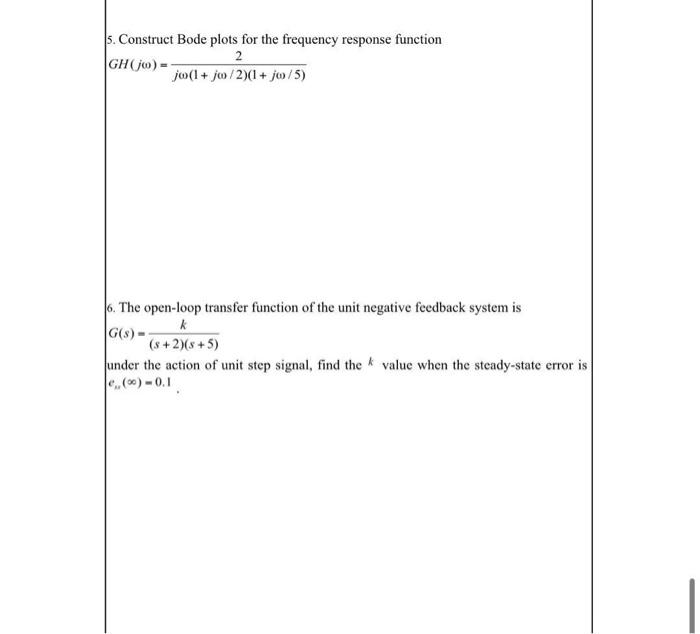 Solved s. Construct Bode plots for the frequency response | Chegg.com