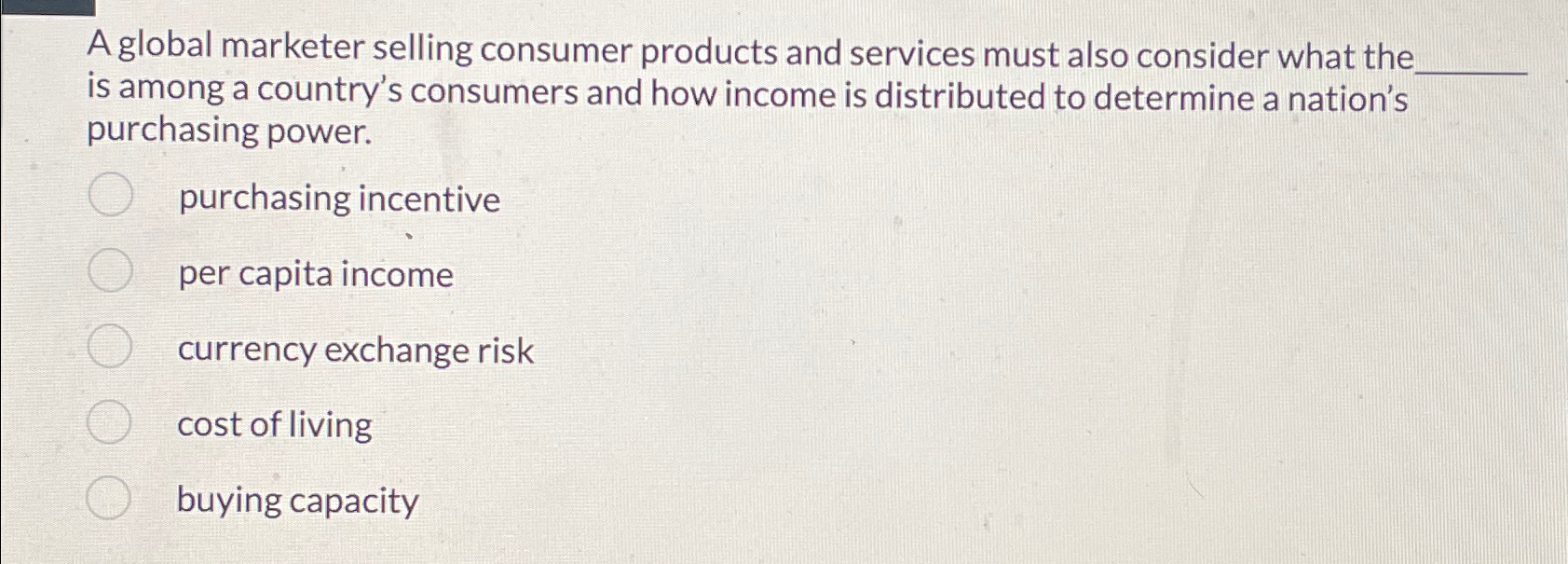 Solved A global marketer selling consumer products and | Chegg.com