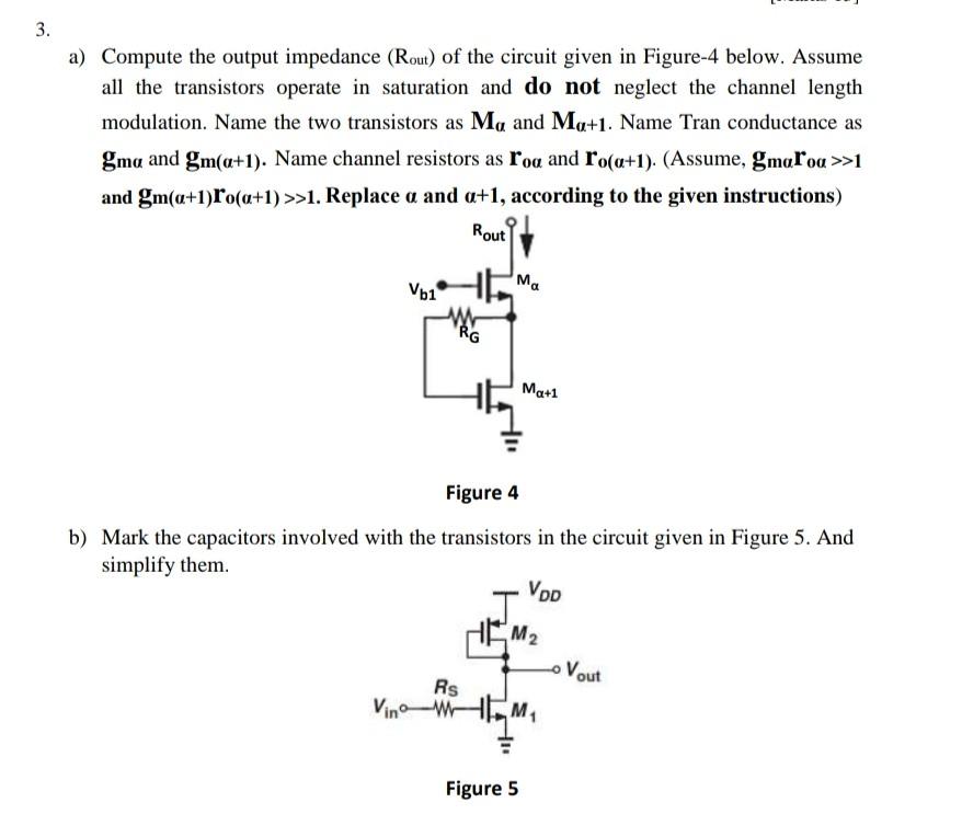 Solved 3. a) Compute the output impedance (Rout) of the | Chegg.com
