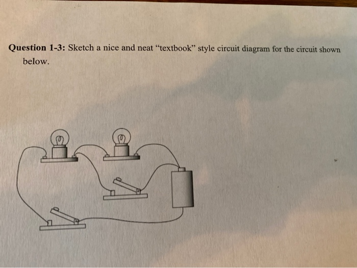 Solved Question 1-3: Sketch a nice and neat "textbook" style | Chegg.com