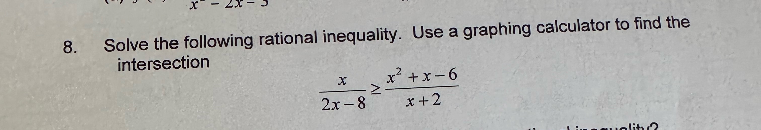 Solve the following rational inequality. Use a | Chegg.com