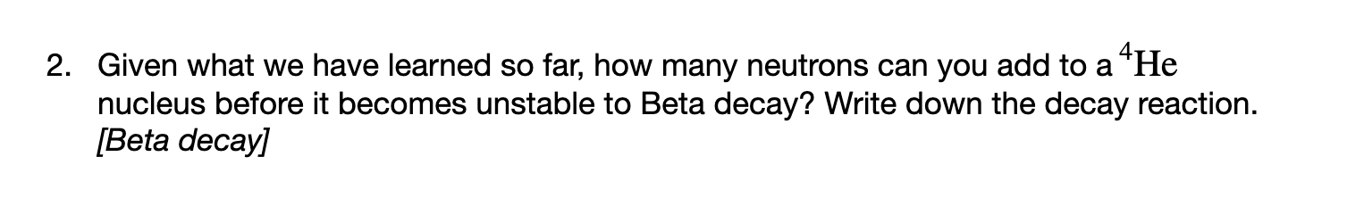 Solved Given what we have learned so far, how many neutrons | Chegg.com