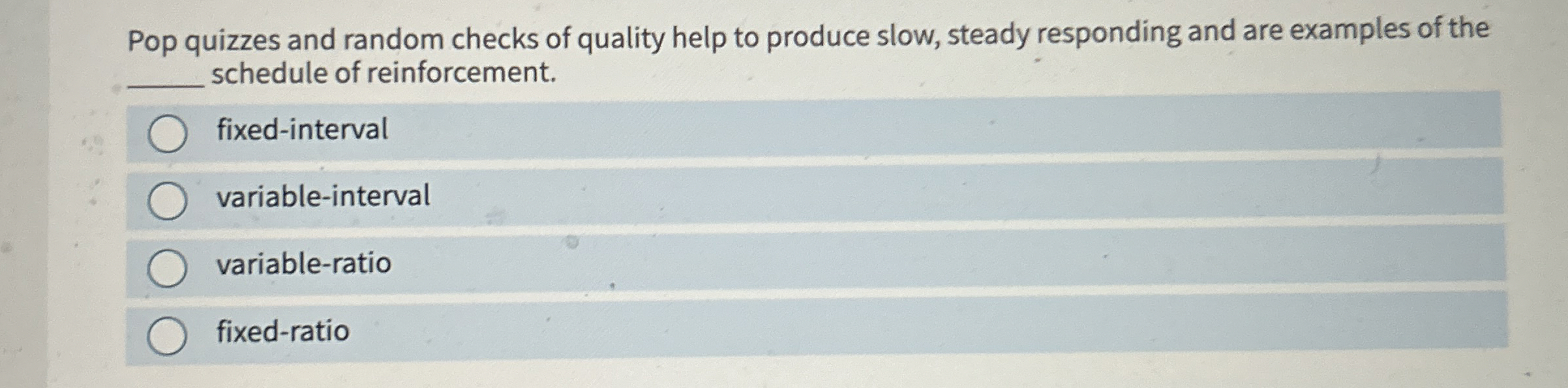 Solved Pop quizzes and random checks of quality help to | Chegg.com