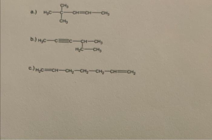 Solved CH a.) Hy CH=CH CH₂ CH b) Học cách -CH-CH3 HC-CH, | Chegg.com