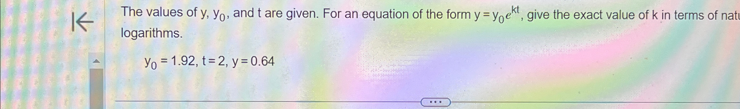 Solved The values of y,y0, ﻿and t ﻿are given. For an | Chegg.com