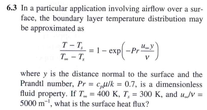 Solved 6.3 In a particular application involving airflow | Chegg.com
