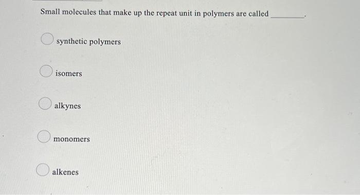 Solved The structure shown is an example of D CH3 polymer | Chegg.com