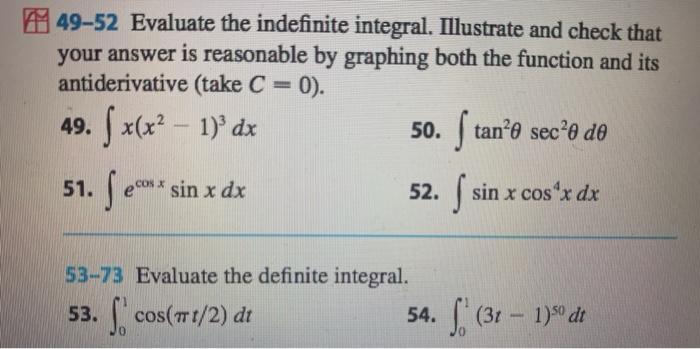 Solved A 49-52 Evaluate the indefinite integral. Illustrate | Chegg.com