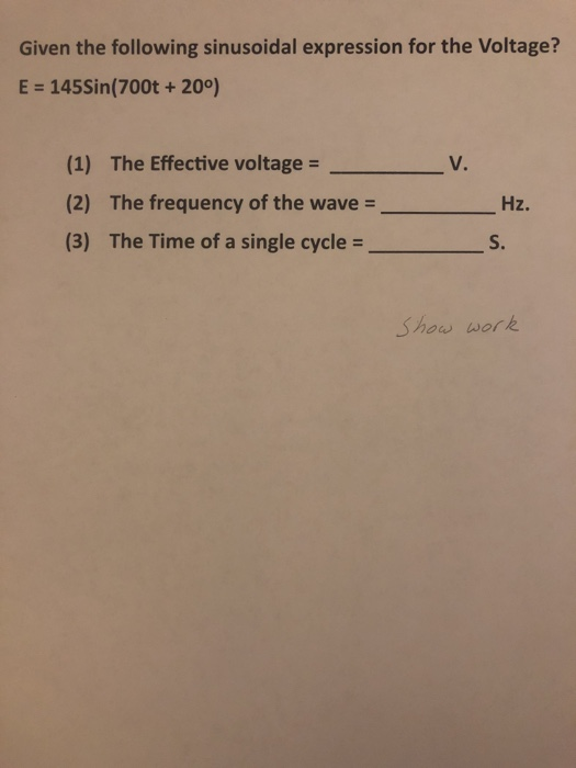 Solved Given the following sinusoidal expression for the | Chegg.com