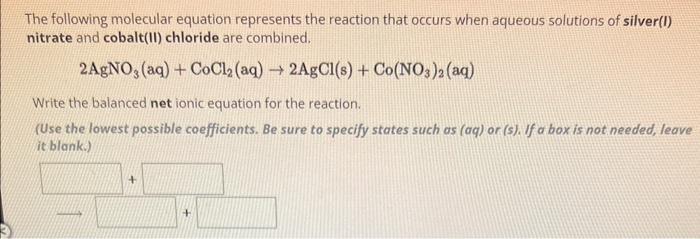Solved Write the net ionic equation for the following | Chegg.com