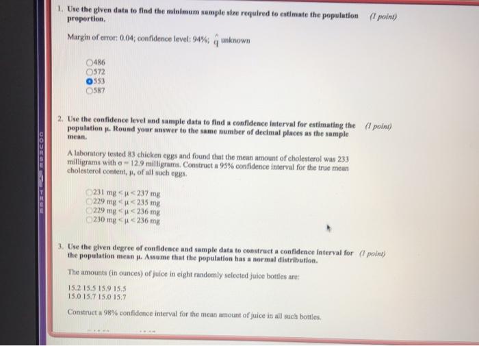 Solved 1. Use the given data to find the minimum sample size | Chegg.com