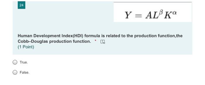 Solved 24 Y = ALK Human Development Index(HDI) formula is | Chegg.com