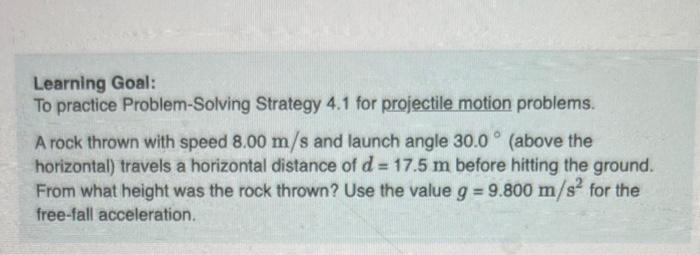 Solved Learning Goal: To practice Problem-Solving Strategy | Chegg.com