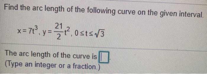 Solved Find the arc length of the following curve on the | Chegg.com