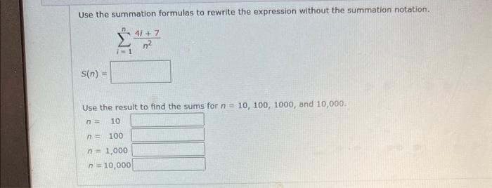 Solved Use The Summation Formulas To Rewrite The Expression