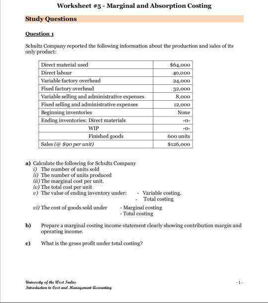Solved Worksheet #5 - Marginal and Absorption Costing Study | Chegg.com