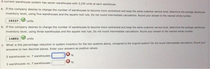 Solved A current warehouse system has seven warehouses with | Chegg.com