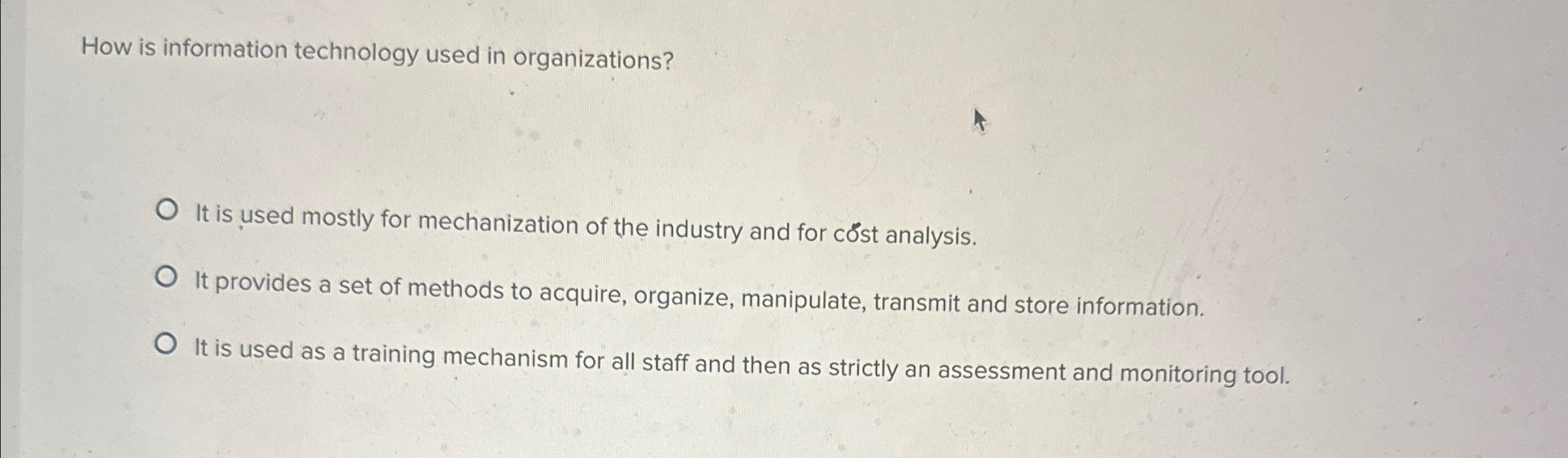 Solved How is information technology used in | Chegg.com