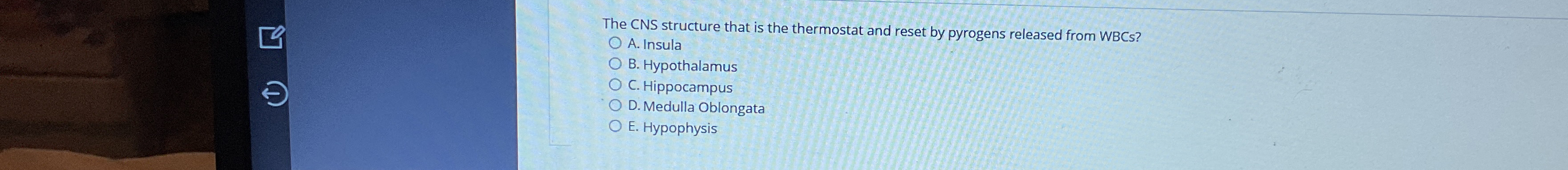 Solved The CNS structure that is the thermostat and reset by | Chegg.com