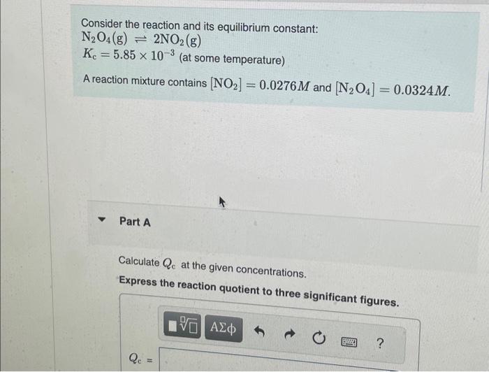 Solved Consider the reaction and its equilibrium constant: | Chegg.com