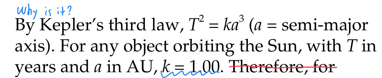 Solved Why is it?By Kepler's third law, T2=ka3 ( a= | Chegg.com