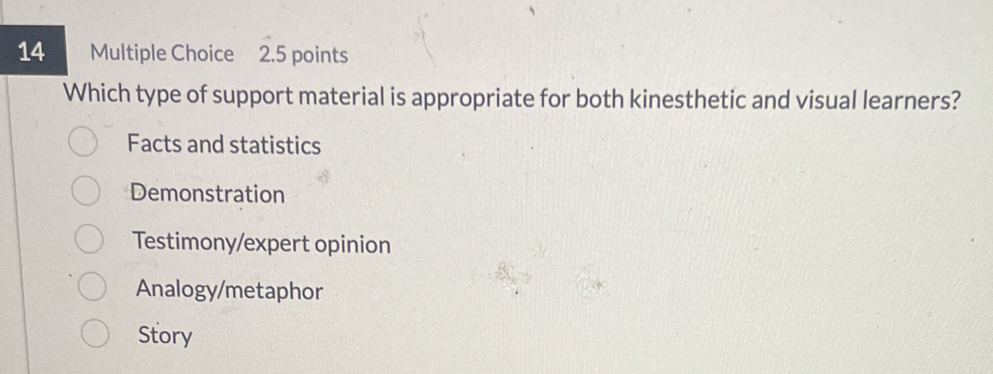 Solved 14Multiple Choice2.5 pointsWhich type of support | Chegg.com Solved 14Multiple Choice2.5 pointsWhich type of support | Chegg.com