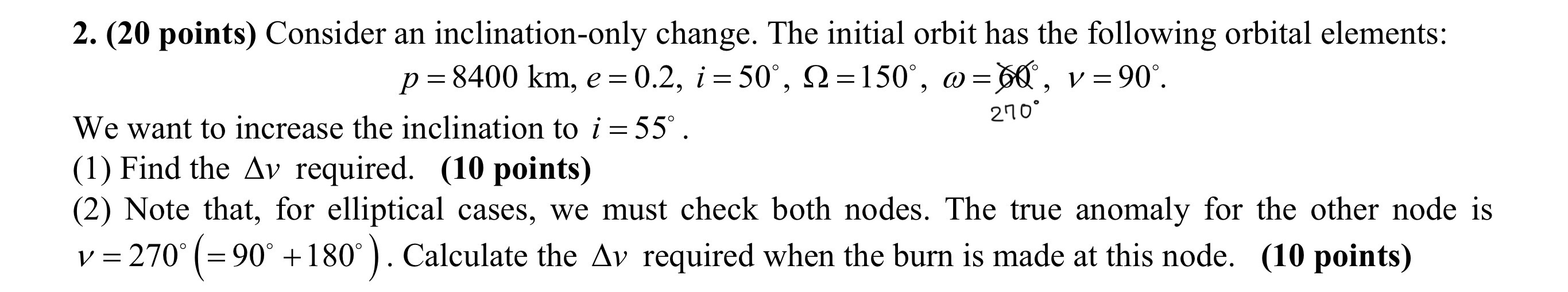 Solved (20 ﻿points) ﻿Consider an inclination-only change. | Chegg.com
