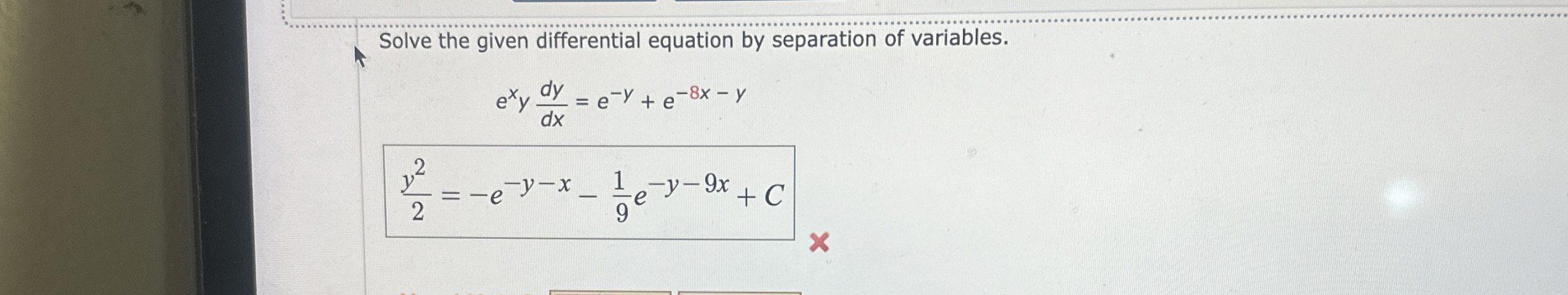 Solved Solve the given differential equation by separation | Chegg.com