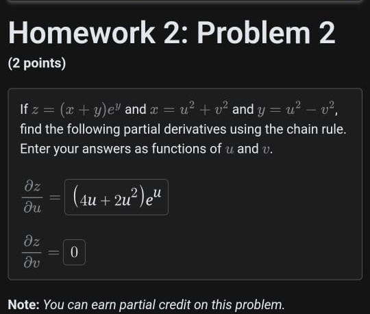 Solved Homework 2: Problem 2(2 ﻿points)If z=(x+y)ey ﻿and | Chegg.com