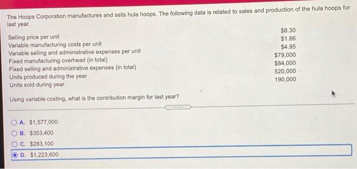 Solved The Hoops Corporation manufactures and sells hula | Chegg.com