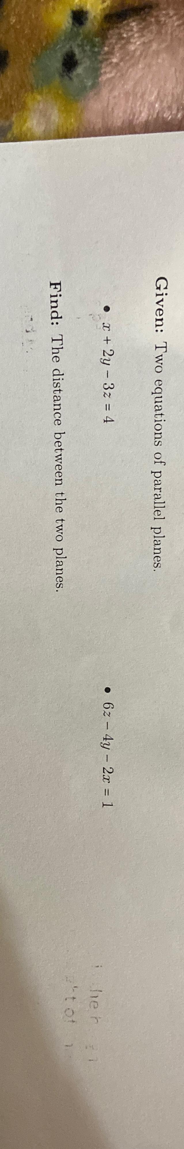 Solved Given: Two equations of parallel | Chegg.com