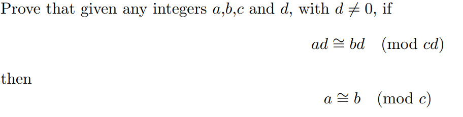 Solved Prove that given any integers a,b,c ﻿and d, ﻿with | Chegg.com
