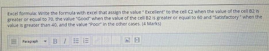 Solved Excel formula: Write the formula with excel that | Chegg.com