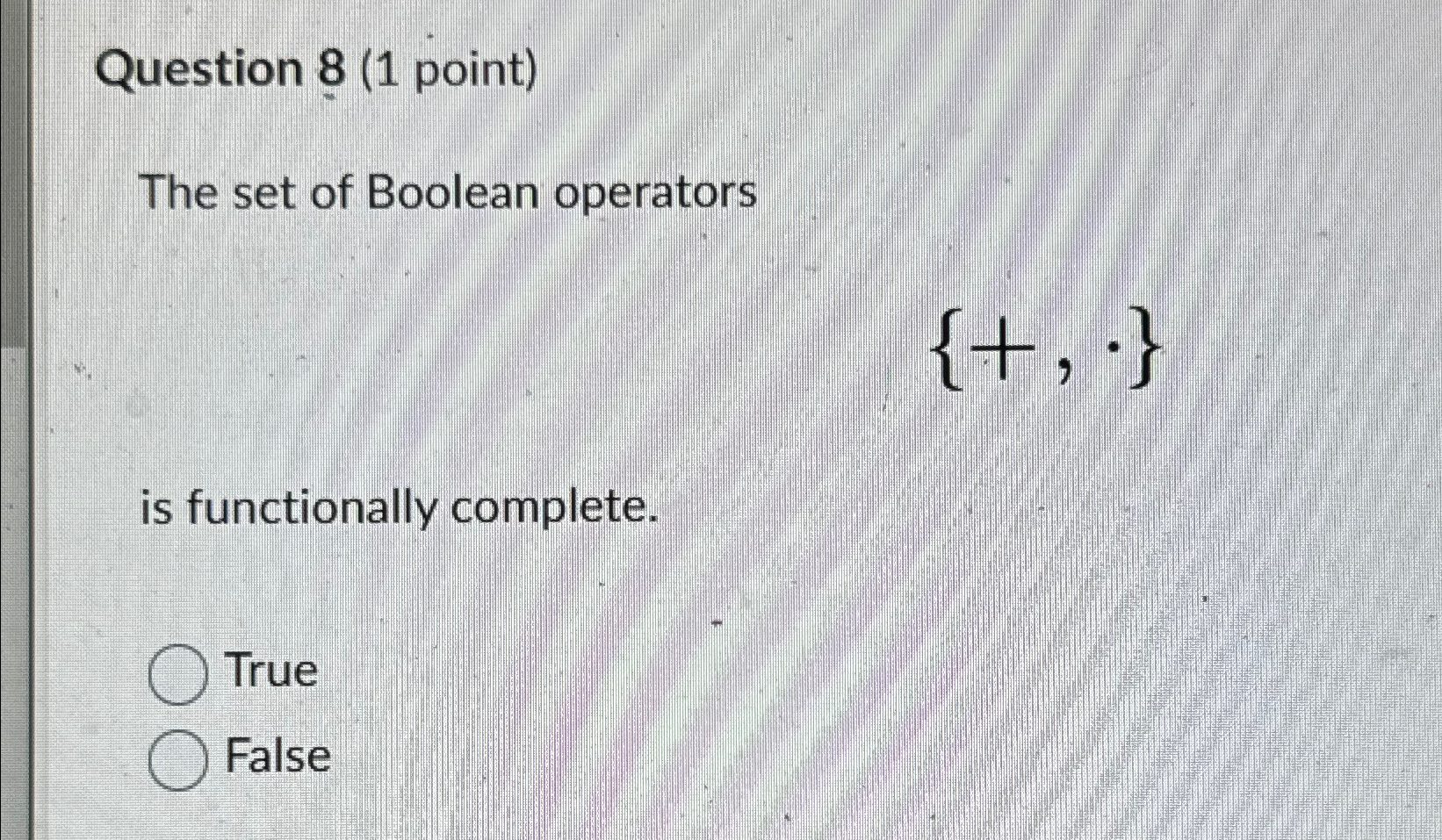 Solved Question 8 (1 ﻿point)The set of Boolean | Chegg.com