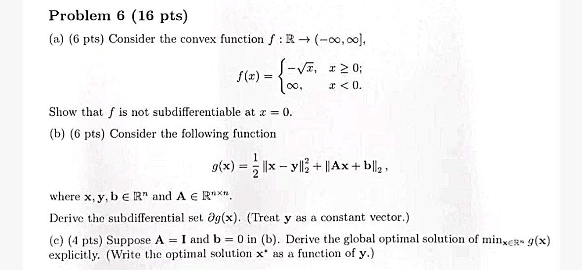 Solved Problem 6 ( 16 pts )(a) (6 pts) ﻿Consider the convex | Chegg.com