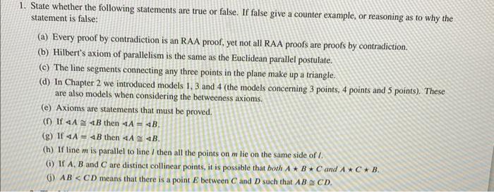 Solved 1. State whether the following statements are true or | Chegg.com