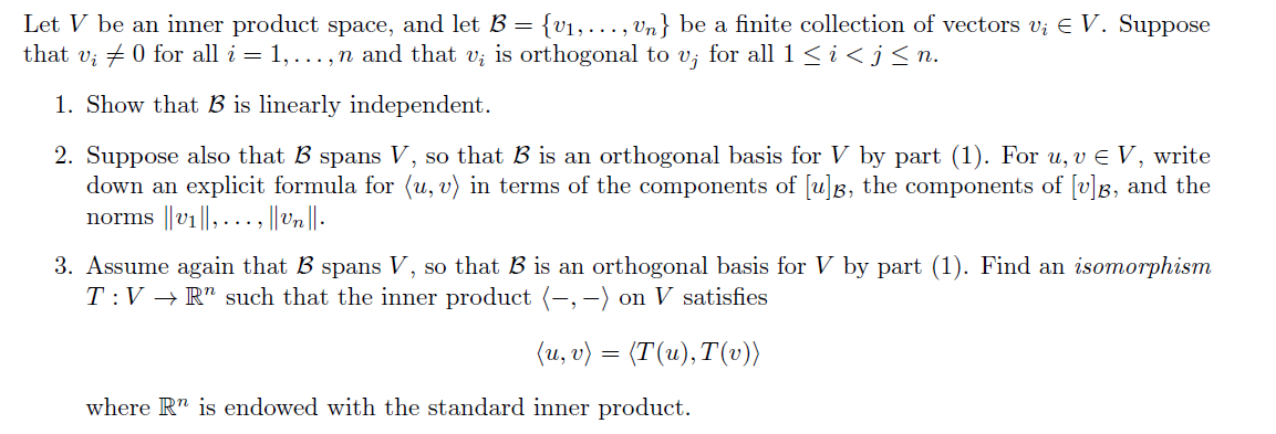 Solved Let V ﻿be an inner product space, and let | Chegg.com