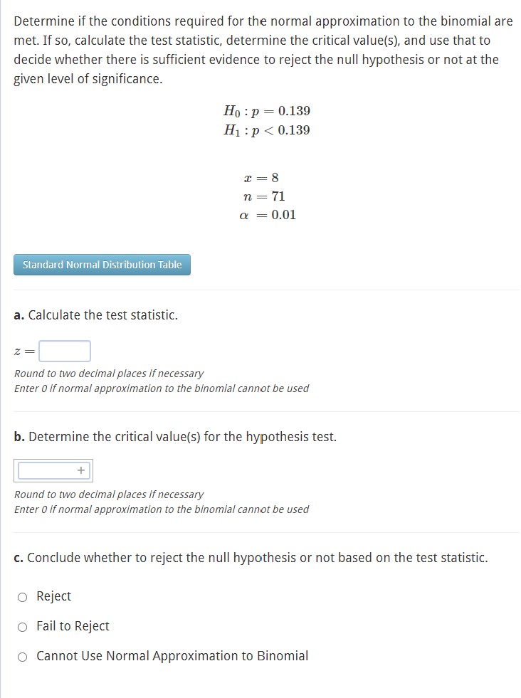 Solved Determine if the conditions required for the normal | Chegg.com