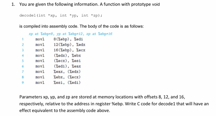 Solved 1 You Are Given The Following Information A