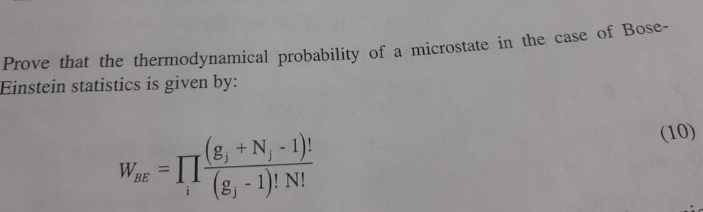 Solved Prove that the thermodynamical probability of a | Chegg.com