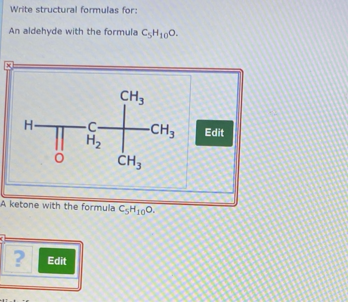 Solved Write structural formulas for: An aldehyde with the | Chegg.com