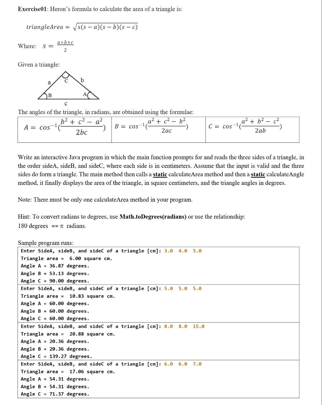 Solved Exercise01: Heron's formula to calculate the area of | Chegg.com